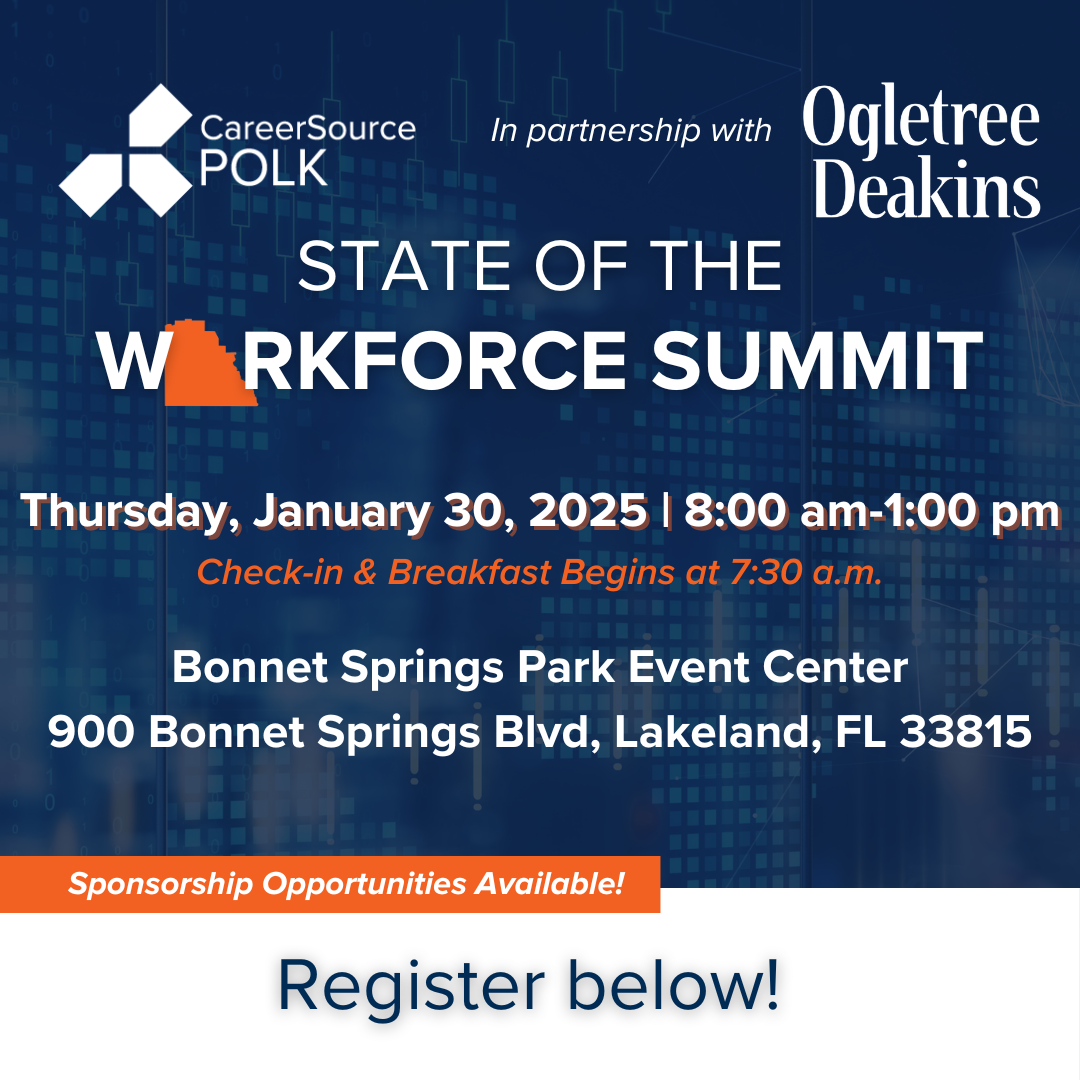 State of the Workforce Summit - CareerSource Polk